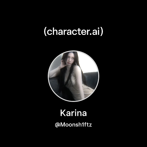 Chat with Karina | character.ai | Personalized AI for every moment of ...