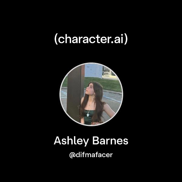 Chat with Ashley Barnes | character.ai | AI Chat, Reimagined–Your Words ...