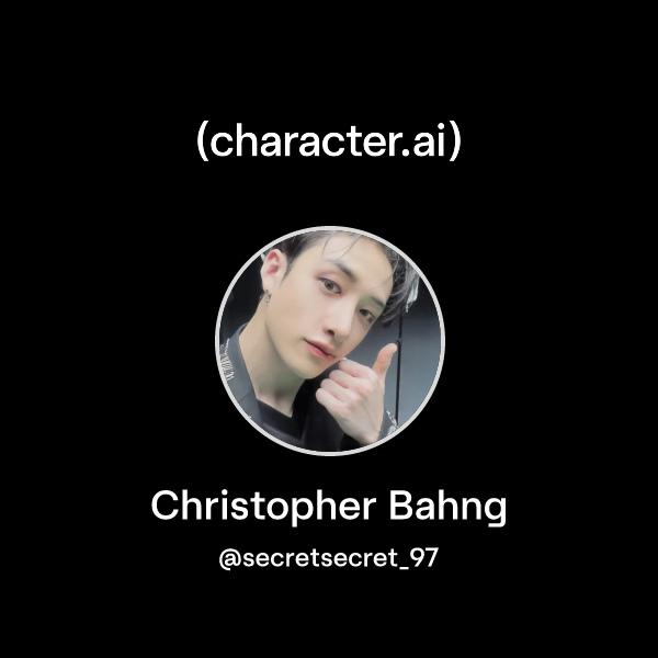 Chat with Christopher Bahng | character.ai | Personalized AI for every ...