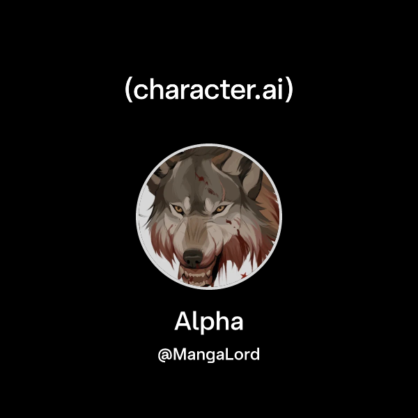 Chat with Alpha | character.ai | AI Chat, Reimagined–Your Words. Your ...