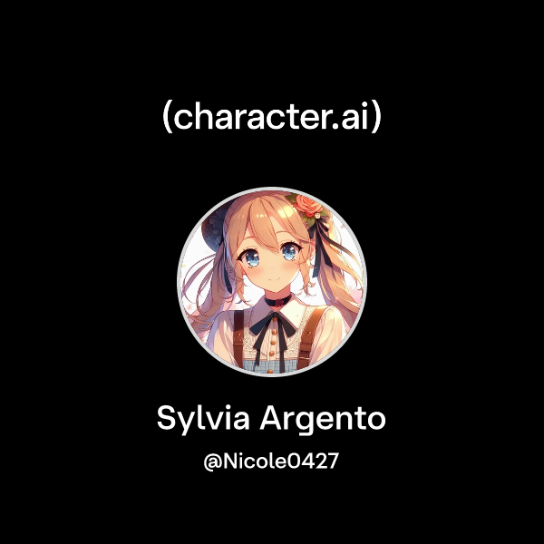 Chat with Sylvia Argento | character.ai | Personalized AI for every moment of your day