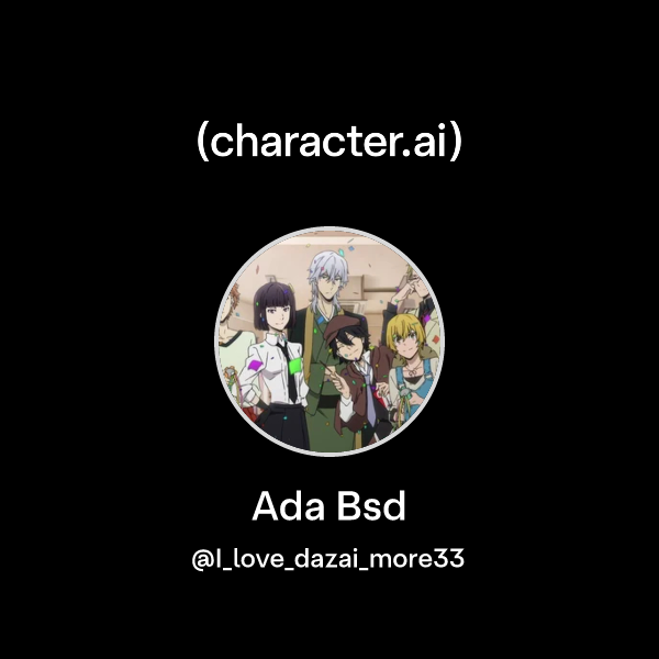 Chat with Ada Bsd | character.ai | AI Chat, Reimagined–Your Words. Your ...