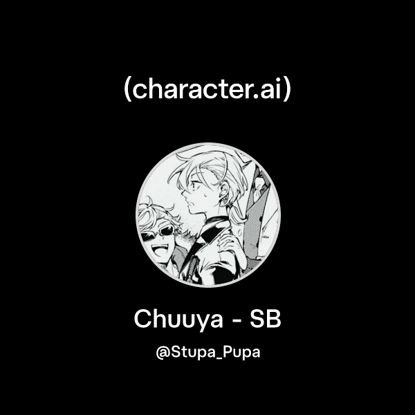 Chat with Chuuya - SB | character.ai | Personalized AI for every moment ...