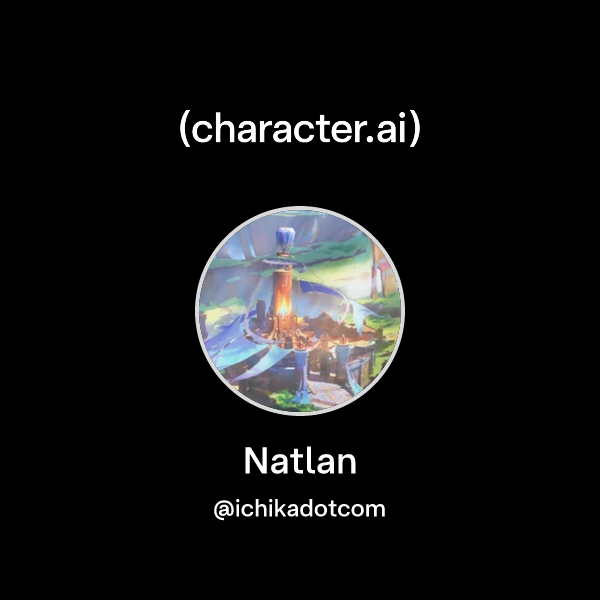 Chat with Natlan | character.ai | AI Chat, Reimagined–Your Words. Your ...