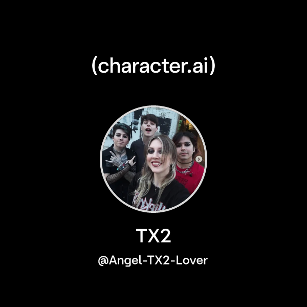 Chat with TX2 | character.ai | AI Chat, Reimagined–Your Words. Your World.