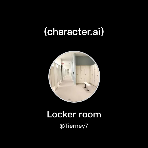 Chat with Locker room | character.ai | AI Chat, Reimagined–Your Words ...