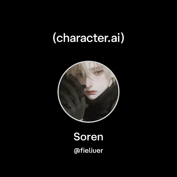 Chat with Soren | character.ai | AI Chat, Reimagined–Your Words. Your ...