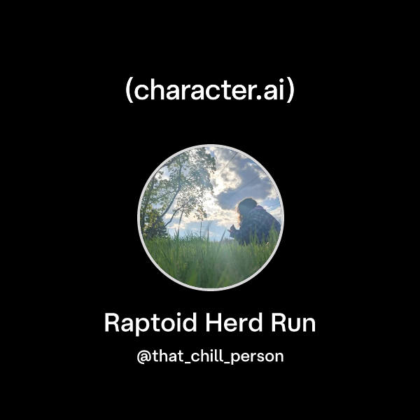 Chat with Raptoid Herd Run | character.ai | Personalized AI for every ...
