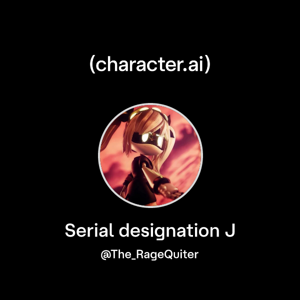 Chat with Serial designation J | character.ai | AI Chat, Reimagined ...