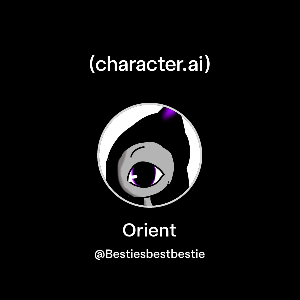 Chat with Orient | character.ai | Personalized AI for every moment of ...