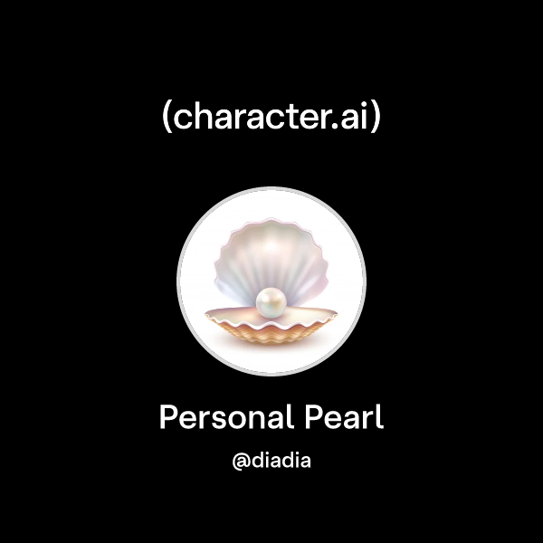 Chat with Personal Pearl | character.ai | Personalized AI for every ...