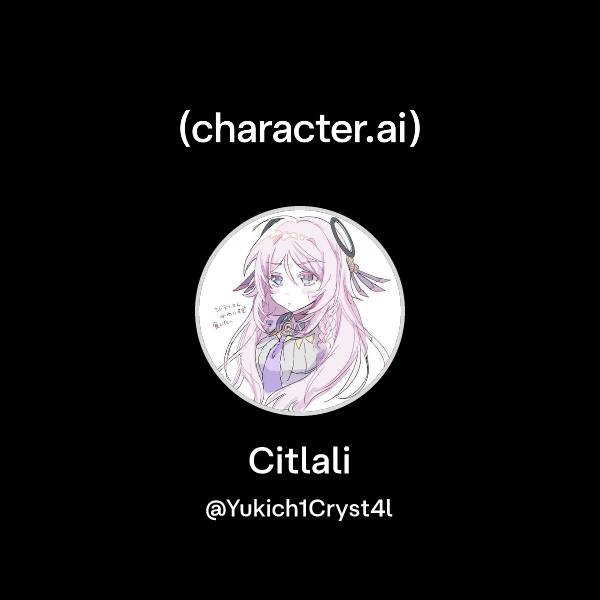Chat with Citlali | character.ai | AI Chat, Reimagined–Your Words. Your ...