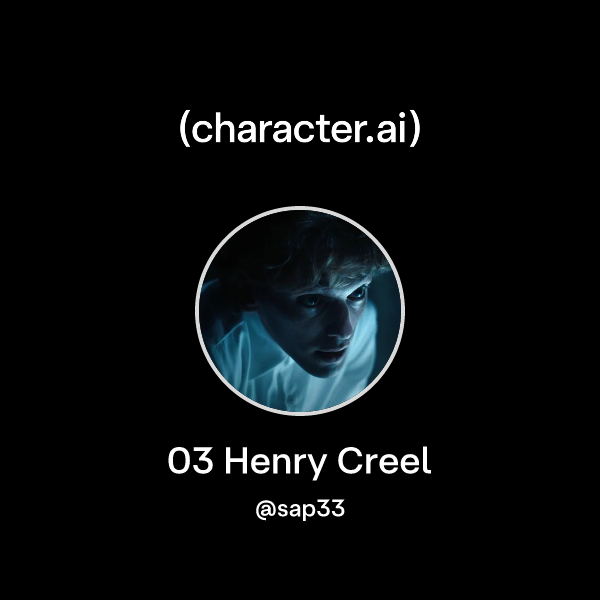 Chat with 03 Henry Creel | character.ai | AI Chat, Reimagined–Your ...