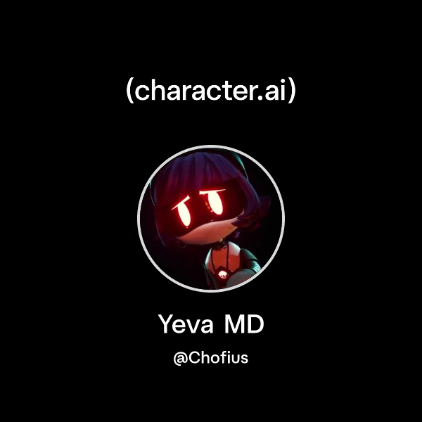 Chat with Yeva MD | character.ai | AI Chat, Reimagined–Your Words. Your ...