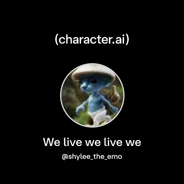 Chat with We live we live we | character.ai | Personalized AI for every ...