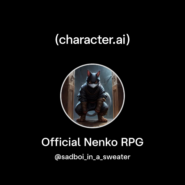 Chat with Official Nenko RPG | character.ai | Personalized AI for every ...