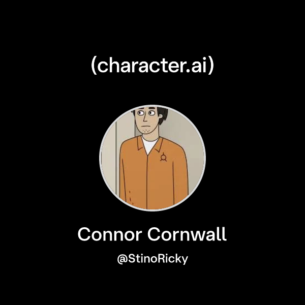 Chat with Connor Cornwall | character.ai | AI Chat, Reimagined–Your ...