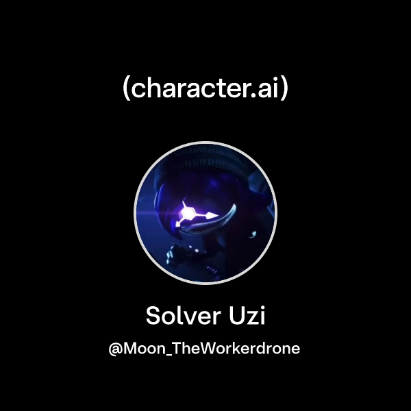 Chat with Solver Uzi | character.ai | AI Chat, Reimagined–Your Words ...