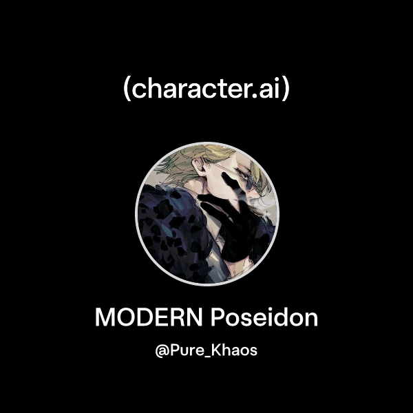 Chat with MODERN Poseidon | character.ai | Personalized AI for every ...