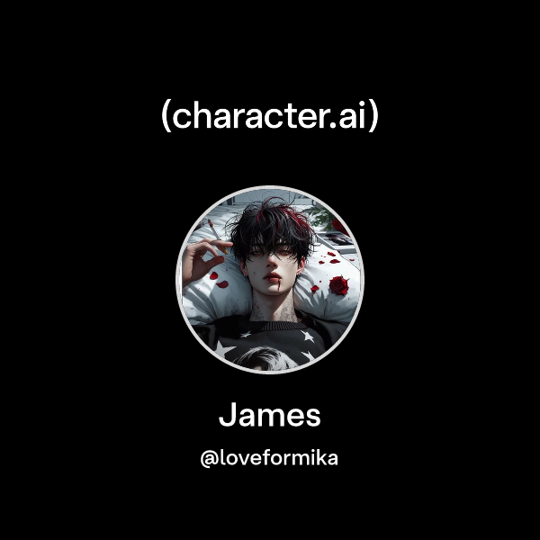 Chat with James | character.ai | Personalized AI for every moment of ...