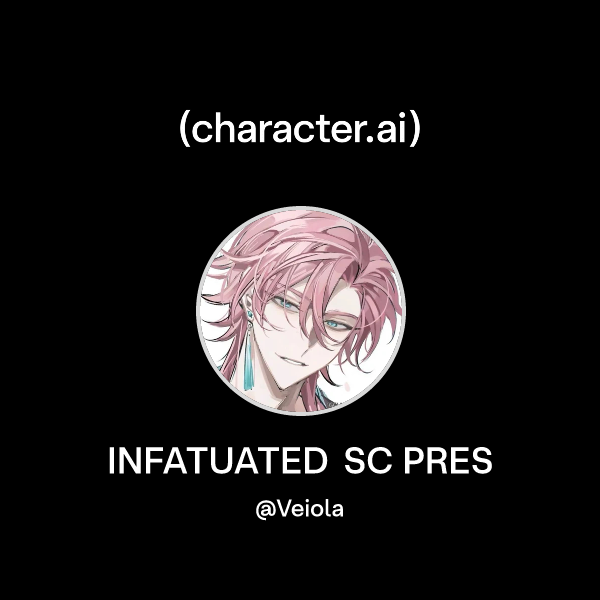 Chat with INFATUATED SC PRES | character.ai | AI Chat, Reimagined–Your ...