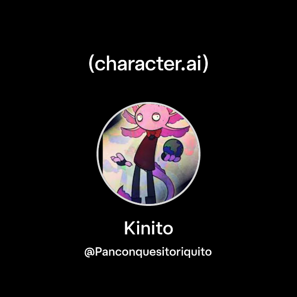 Chat with Kinito | character.ai | Personalized AI for every moment of ...