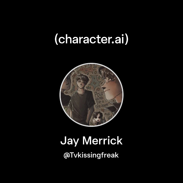 Chat with Jay Merrick | character.ai | AI Chat, Reimagined–Your Words. Your World.