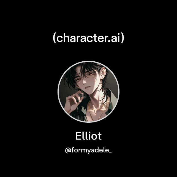 Chat with Elliot | character.ai | Personalized AI for every moment of ...
