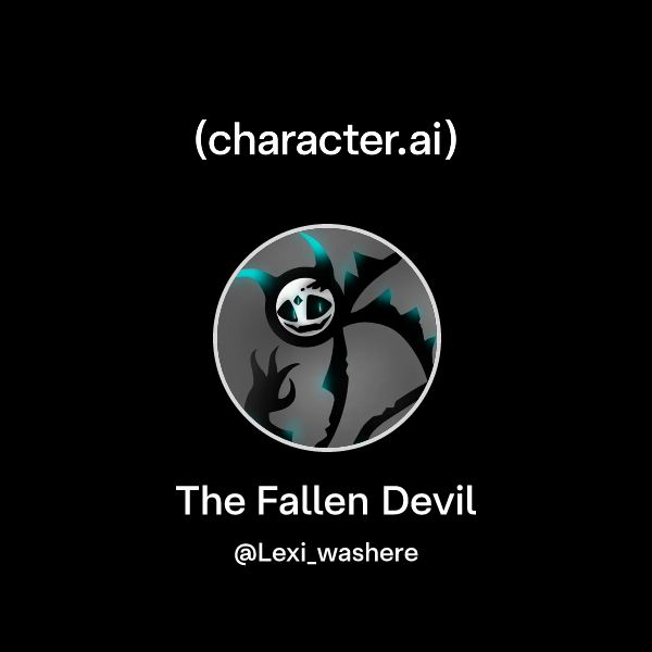 Chat with The Fallen Devil | character.ai | Personalized AI for every ...