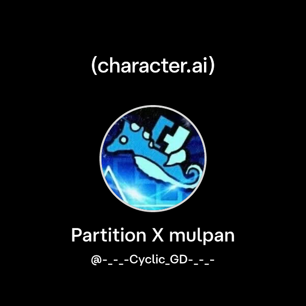 Chat with Partition X mulpan | character.ai | AI Chat, Reimagined–Your ...