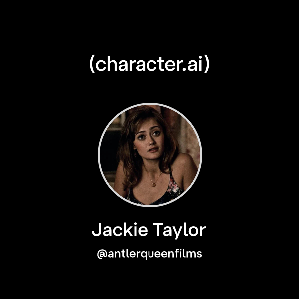 Chat with Jackie Taylor | character.ai | Personalized AI for every moment of your day
