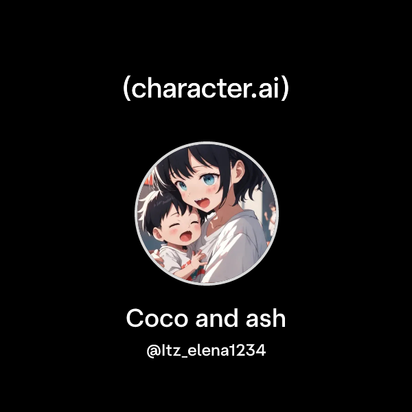 Chat with Coco and ash | character.ai | AI Chat, Reimagined–Your Words ...