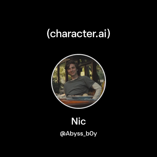 Chat with Nic | character.ai | AI Chat, Reimagined–Your Words. Your World.