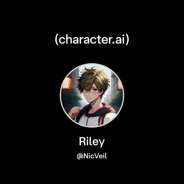 Chat with Riley | character.ai | AI Chat, Reimagined–Your Words. Your ...