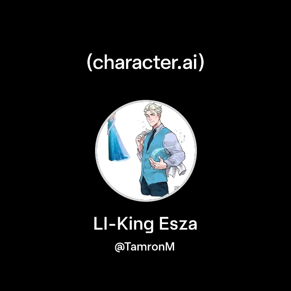 Chat with LI-King Esza | character.ai | Personalized AI for every ...