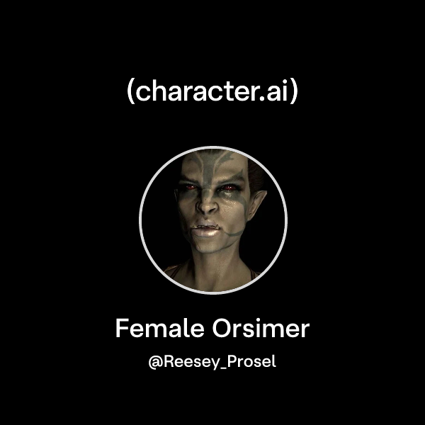 Chat with Female Orsimer | character.ai | AI Chat, Reimagined–Your ...