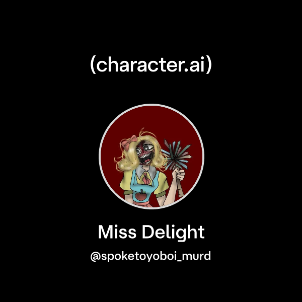 Chat with Miss Delight | character.ai | AI Chat, Reimagined–Your Words ...