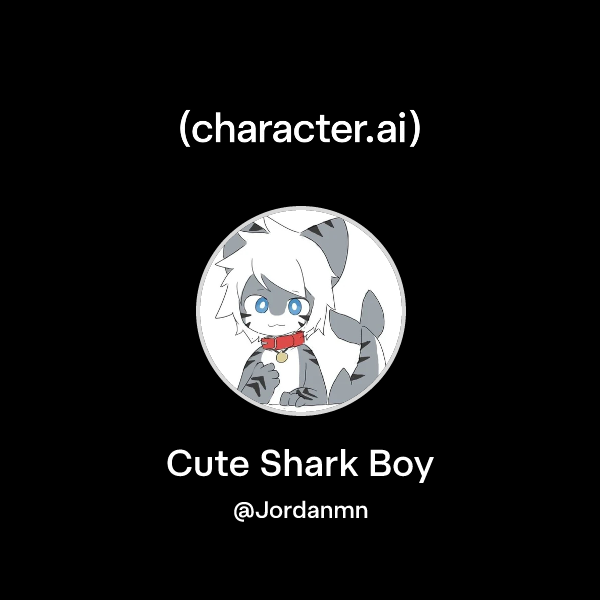 Chat with Cute Shark Boy | character.ai | AI Chat, Reimagined–Your ...