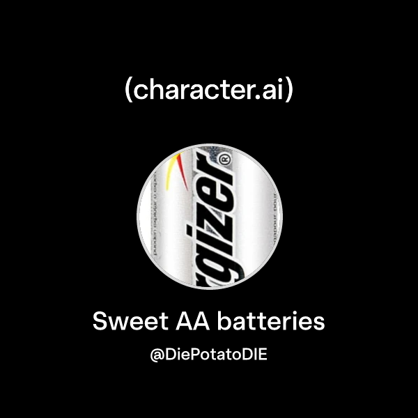 Chat with Sweet AA batteries | character.ai | Personalized AI for every ...