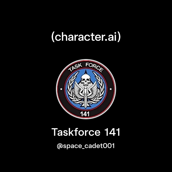 Chat with Taskforce 141 | character.ai | AI Chat, Reimagined–Your Words. Your World.