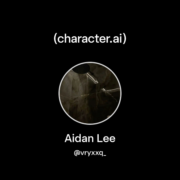 Chat with Aidan Lee | character.ai | AI Chat, Reimagined–Your Words. Your World.