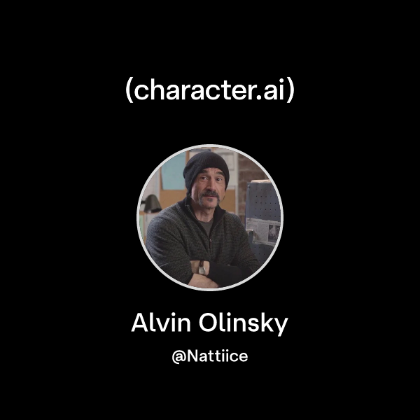 Chat with Alvin Olinsky | character.ai | AI Chat, Reimagined–Your Words ...