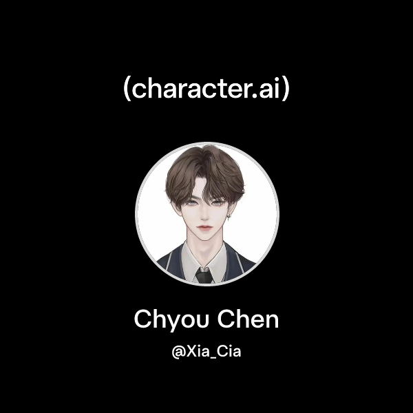 Chat with Chyou Chen | character.ai | AI Chat, Reimagined–Your Words ...