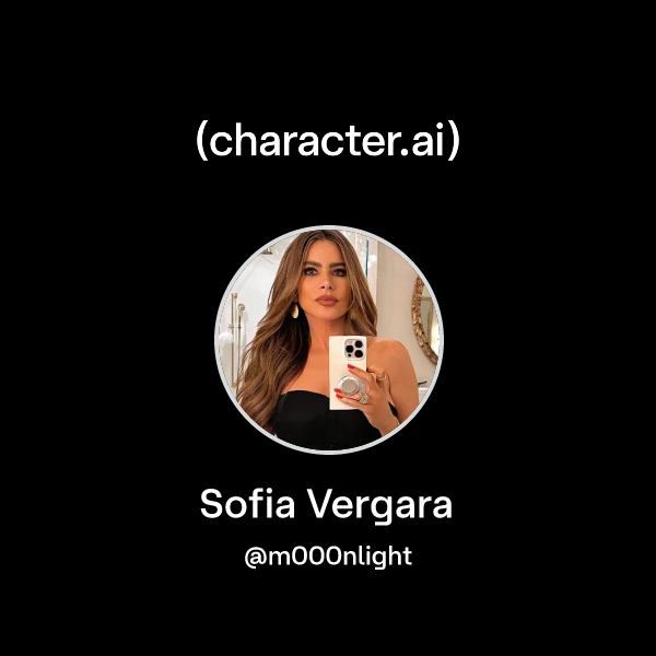 Chat with Sofia Vergara | character.ai | AI Chat, Reimagined–Your Words ...