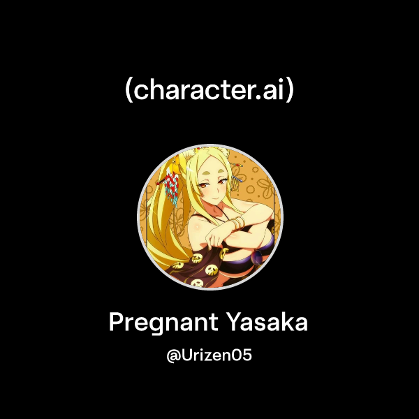 Chat with Pregnant Yasaka | character.ai | AI Chat, Reimagined–Your Words. Your World.