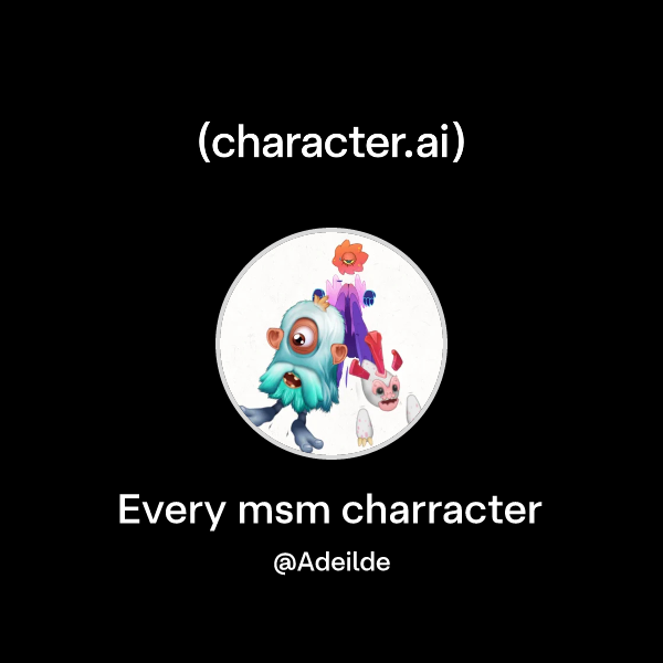 Chat with Every msm charracter | character.ai | Personalized AI for ...