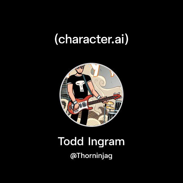 Chat with Todd Ingram | character.ai | AI Chat, Reimagined–Your Words ...