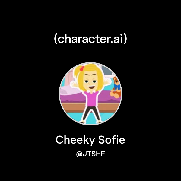 Chat with Cheeky Sofie | character.ai | AI Chat, Reimagined–Your Words ...