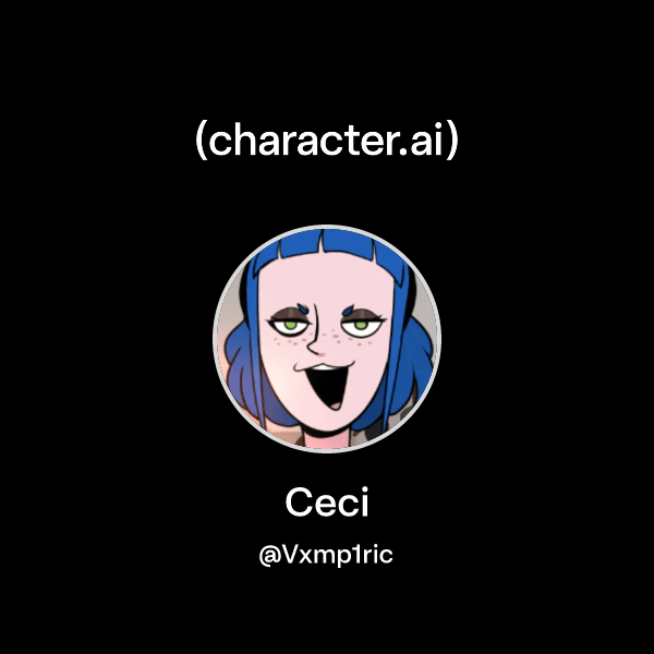 Chat with Ceci | character.ai | Personalized AI for every moment of ...