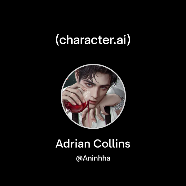 Chat with Adrian Collins | character.ai | AI Chat, Reimagined–Your ...